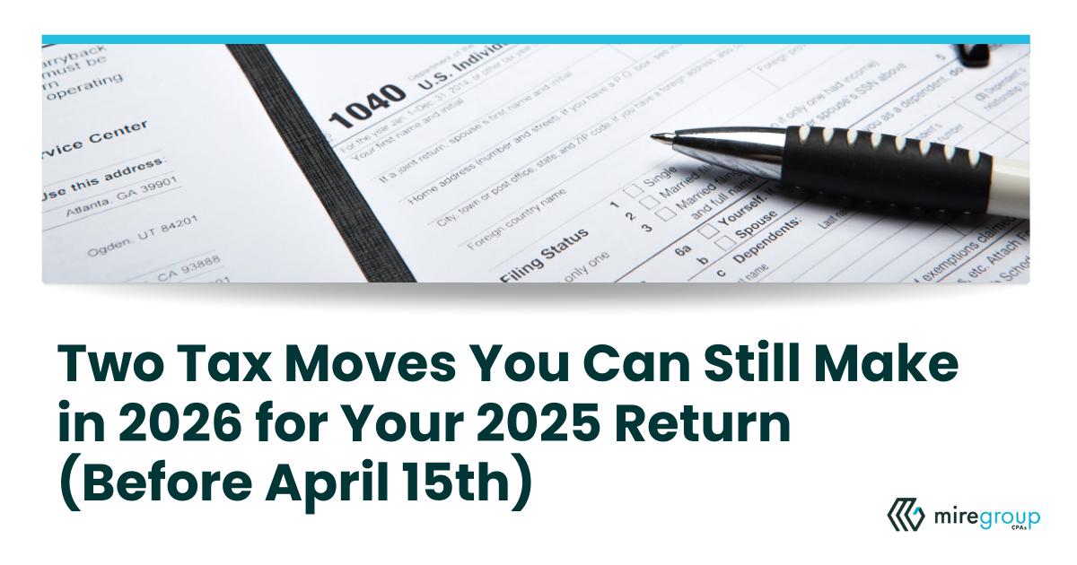 Two Tax Moves You Can Still Make